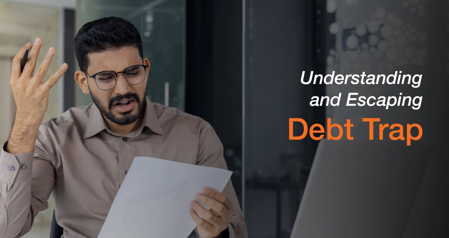 Understanding and Escaping Debt Trap